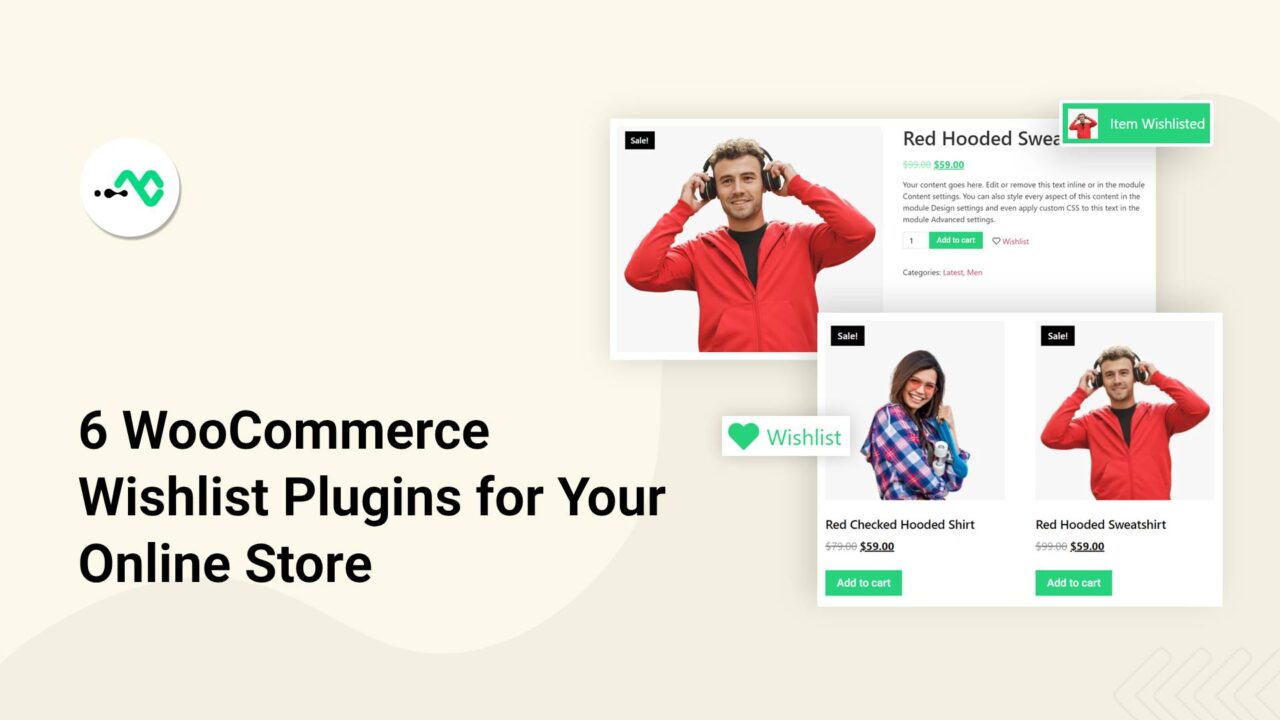 6 Must Have WooCommerce Wishlist Plugins for Your Online Store - WPMozo